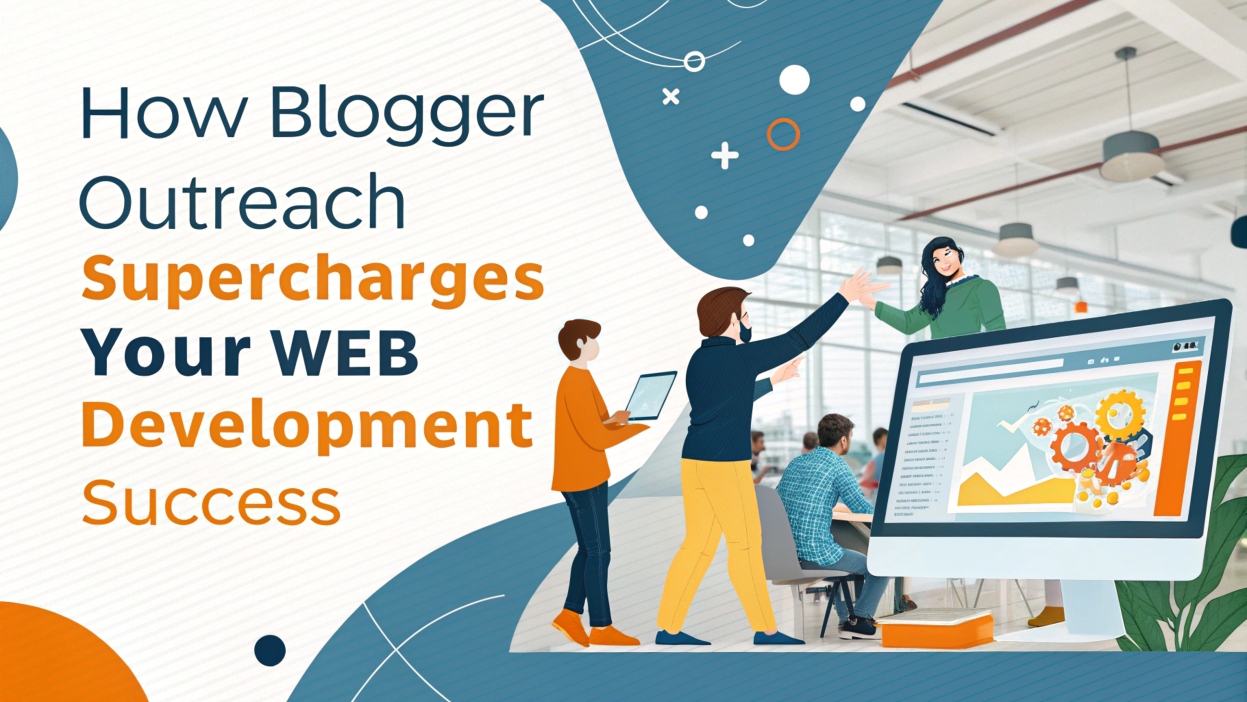 How Blogger Outreach Supercharges Your Web Development Success | DebugBar